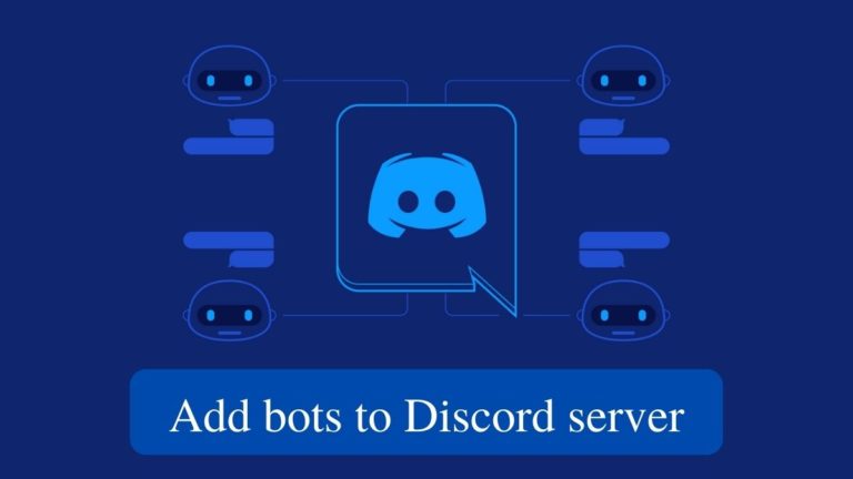 How To Add Bots To Discord Server: Reviews, How To Use, Examples